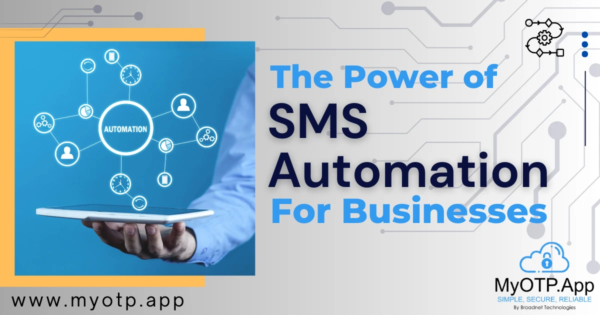 The Power of SMS Automation for Businesses